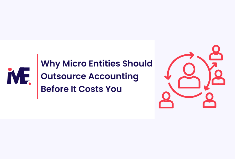 Why Micro Entities Should Outsource Accounting Before It Costs Them